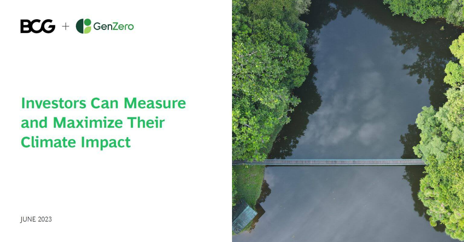 Investors Can Measure and Maximise Their Climate Impact - GenZero